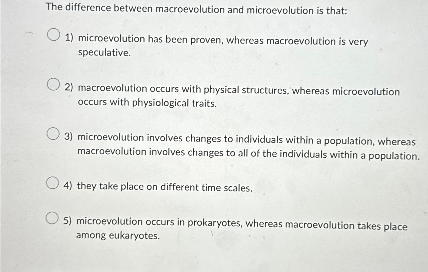 Solved The difference between macroevolution and | Chegg.com