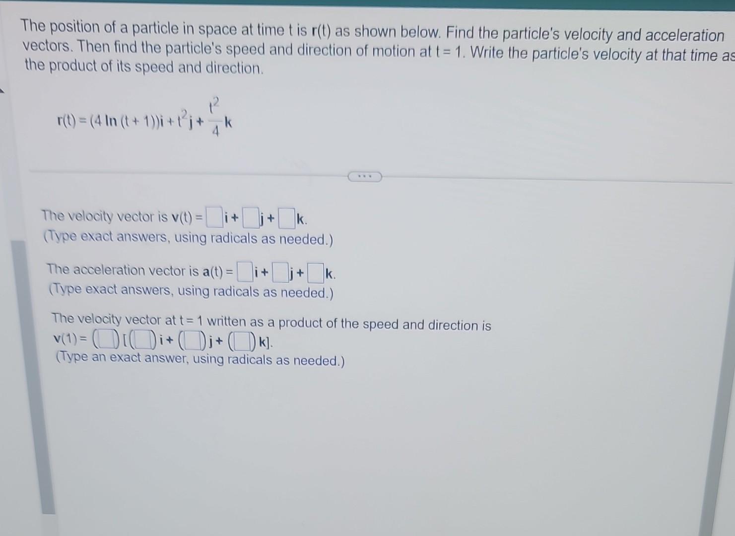 Solved The position of a particle in space at time t is r(t) | Chegg.com