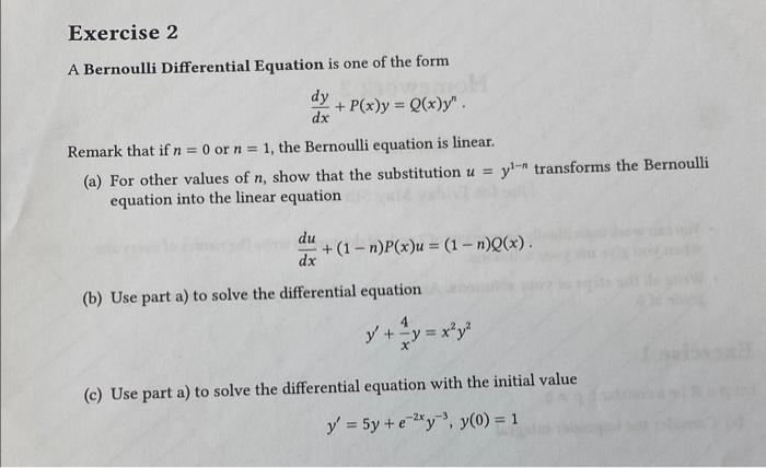 Solved A Bernoulli Differential Equation is one of the form | Chegg.com