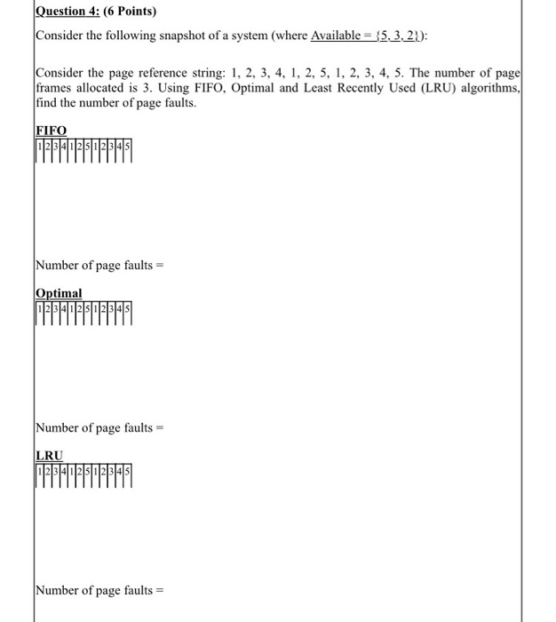Solved Question 4: (6 Points) Consider the following | Chegg.com