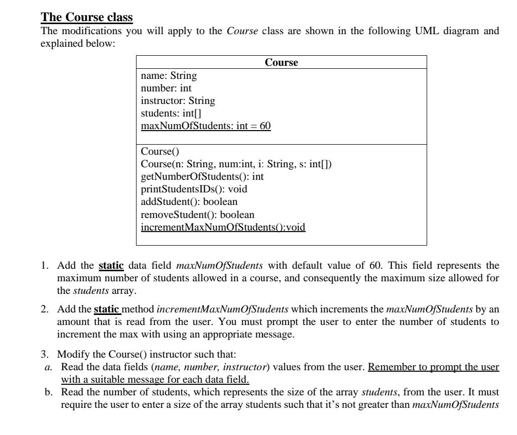 Solved The Course class The modifications you will apply to | Chegg.com