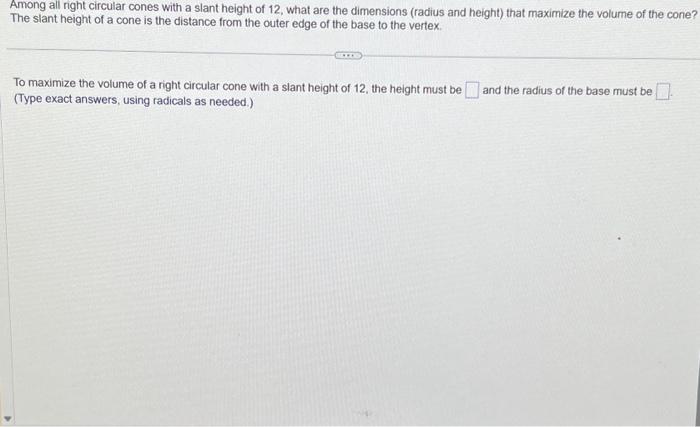 Solved Among all right circular cones with a slant height of | Chegg.com