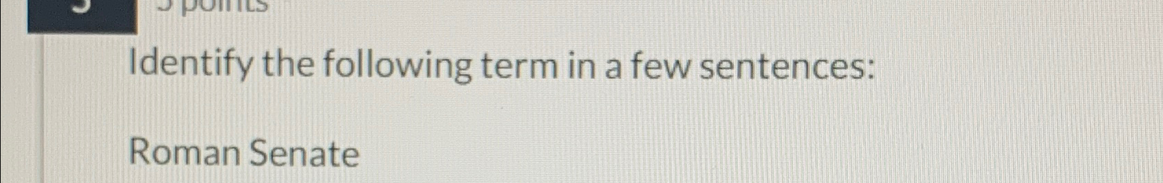 Solved Identify the following term in a few sentences:Roman | Chegg.com