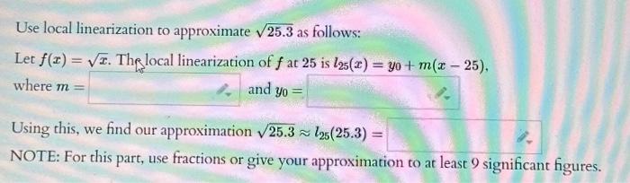 Solved Find the linearization L(x) of the function at a. | Chegg.com
