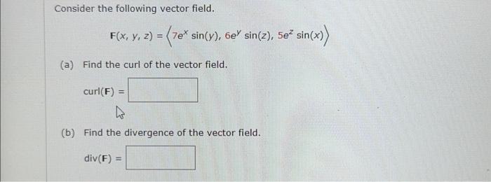 Consider the following vector field. | Chegg.com
