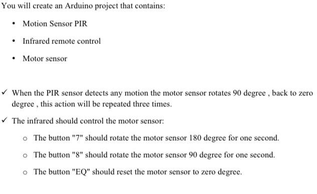 Solved You Will Create An Arduino Project That Contains •