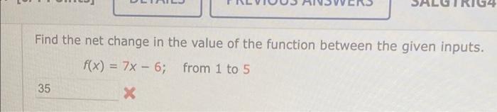Solved Find the net change in the value of the function | Chegg.com