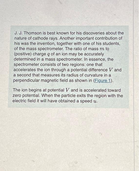 Solved J. J. Thomson is best known for his discoveries about | Chegg.com