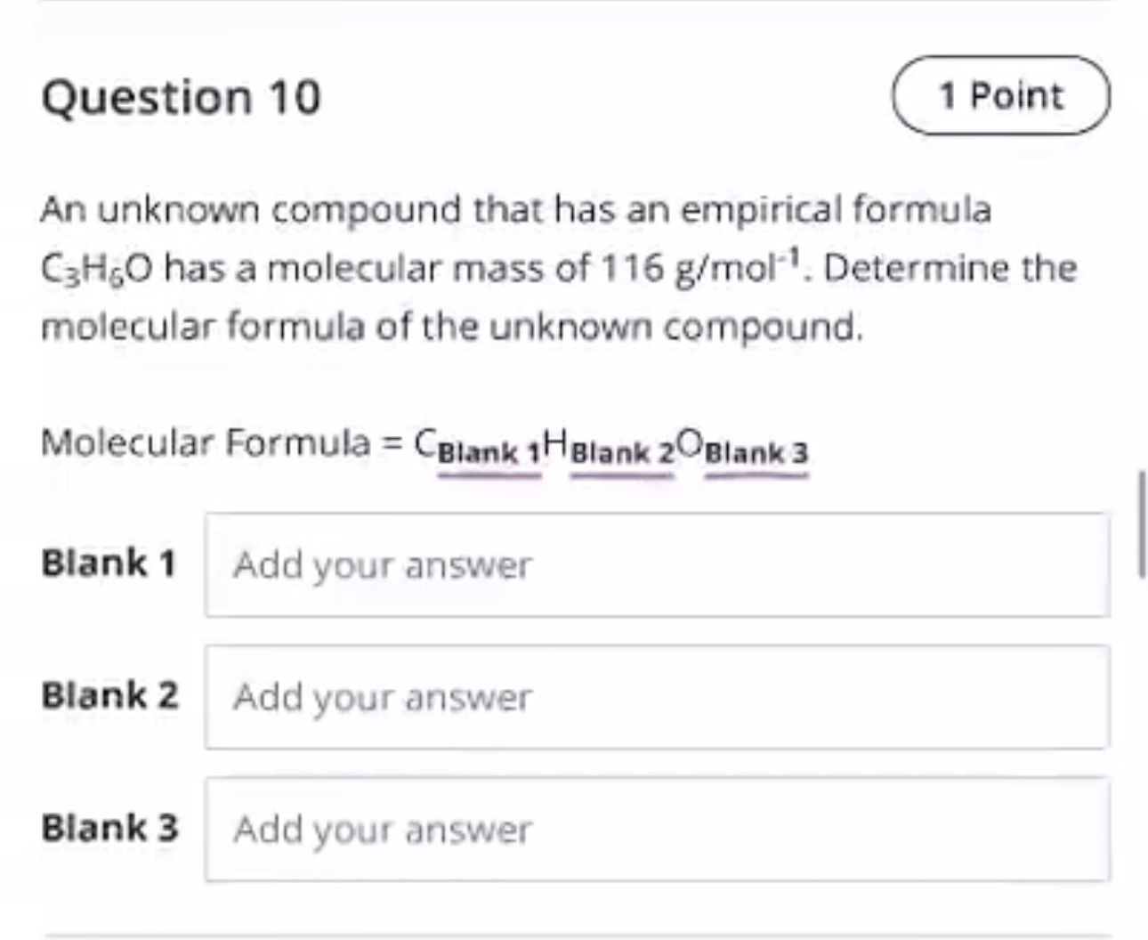 Solved Question 10An unknown compound that has an empirical | Chegg.com