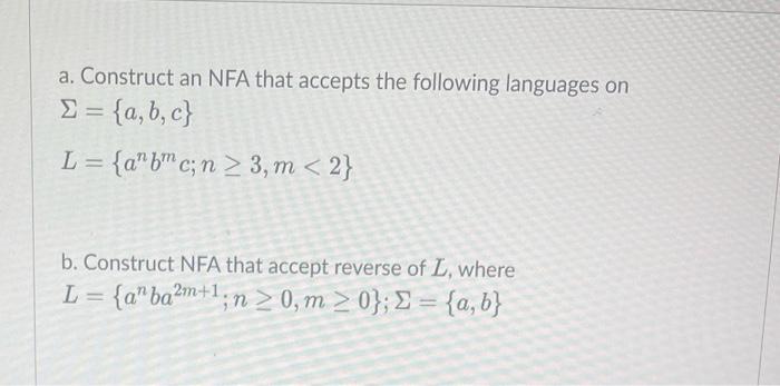 Solved a. Construct an NFA that accepts the following | Chegg.com