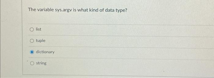 Solved The Variable Sysargv Is What Kind Of Data Type O 