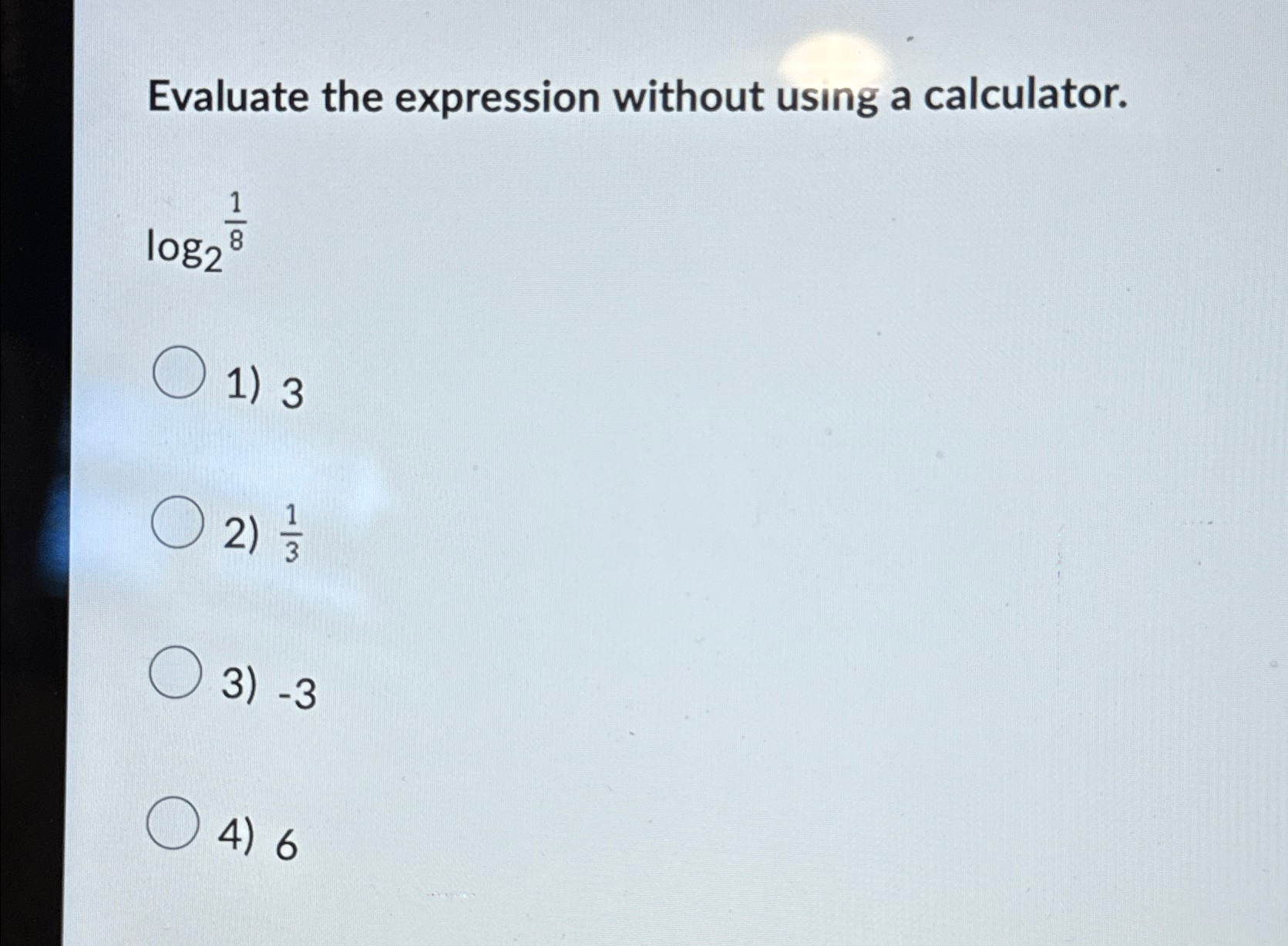 Solved Evaluate the expression without using a | Chegg.com
