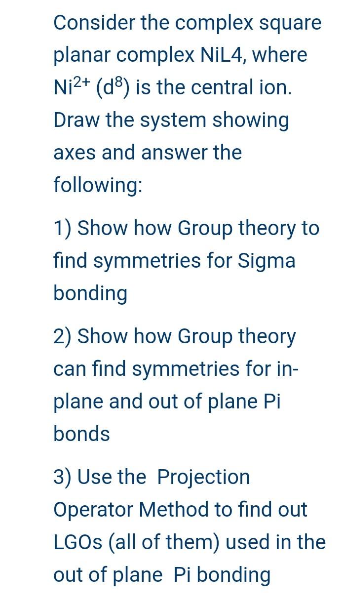 Solved Consider the complex square planar complex NiL4, | Chegg.com