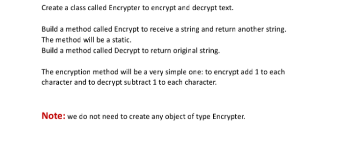 Solved Create A Class Called Encrypter To Encrypt And