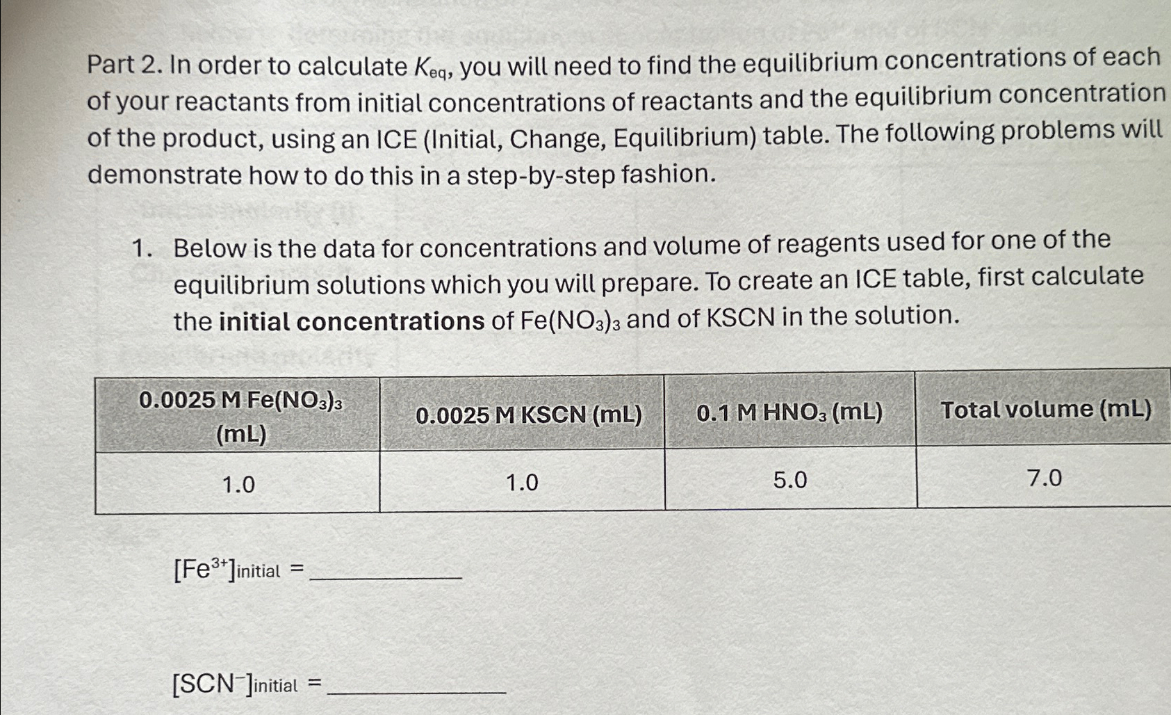 Solved Part 2. ﻿In order to calculate Keq , ﻿you will need | Chegg.com