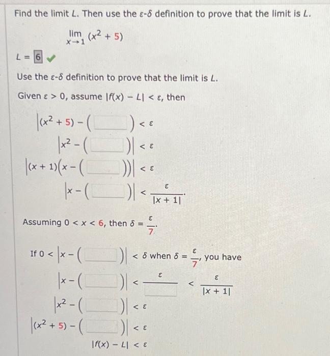 Solved Find the limit L. Then use the ε−δ definition to | Chegg.com