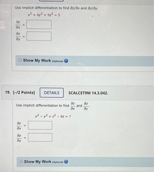 Solved Use implicit differentiation to find ∂z/∂x and ∂z/∂y | Chegg.com