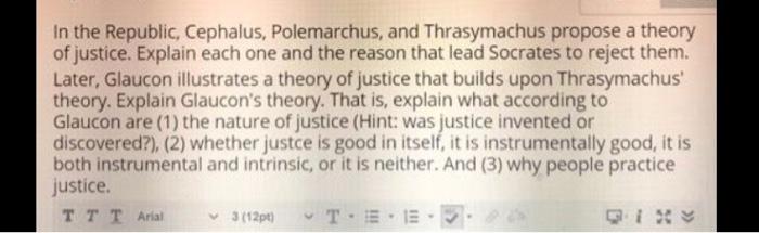 In the Republic, Cephalus, Polemarchus, and | Chegg.com