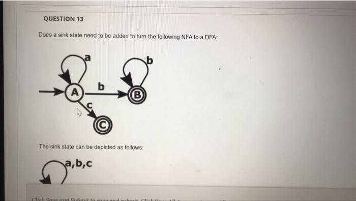 Solved QUESTION 13 Does a sink state need to be added to | Chegg.com