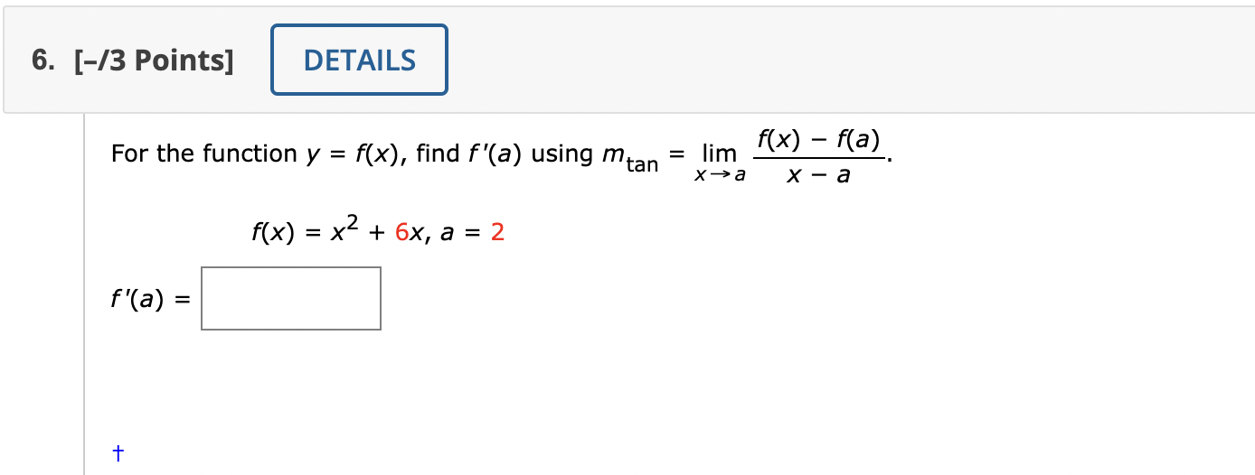 Solved For the function y=f(x), ﻿find f'(a) ﻿using | Chegg.com