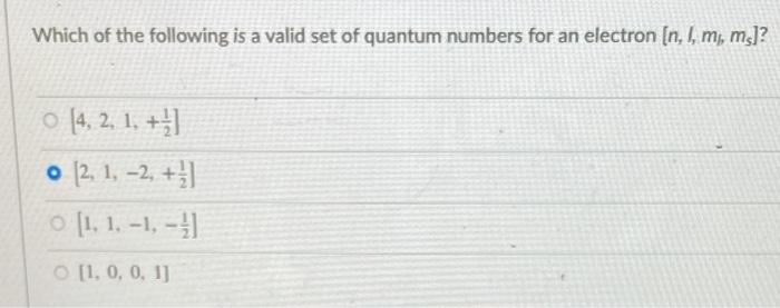 Solved Which of the following is a valid set of quantum | Chegg.com