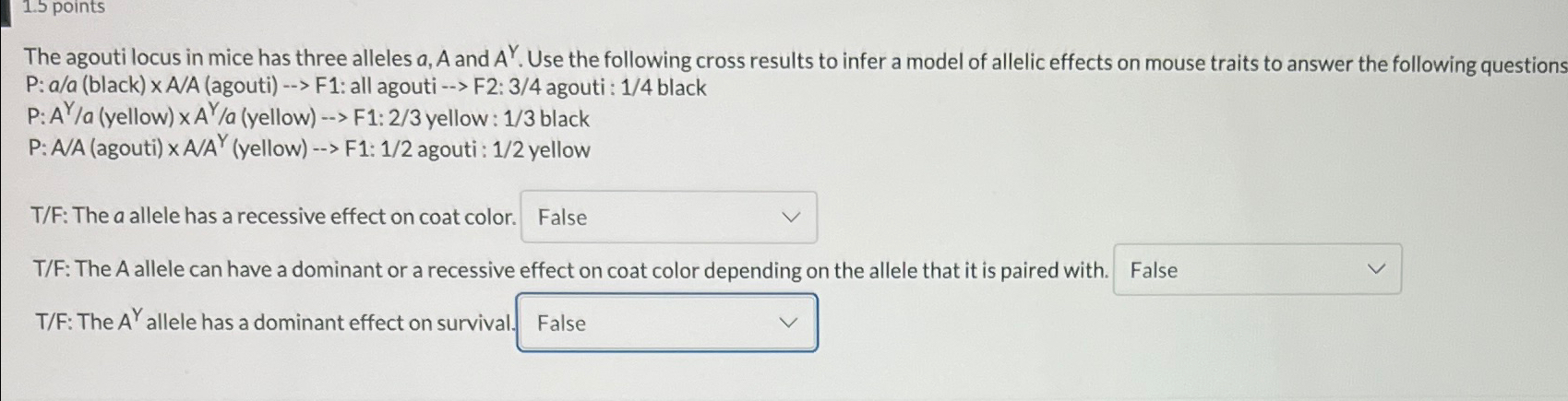 Solved The agouti locus in mice has three alleles a,A and | Chegg.com