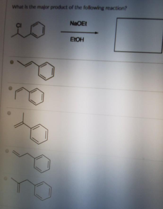 Solved What is the major product of the following reaction? | Chegg.com
