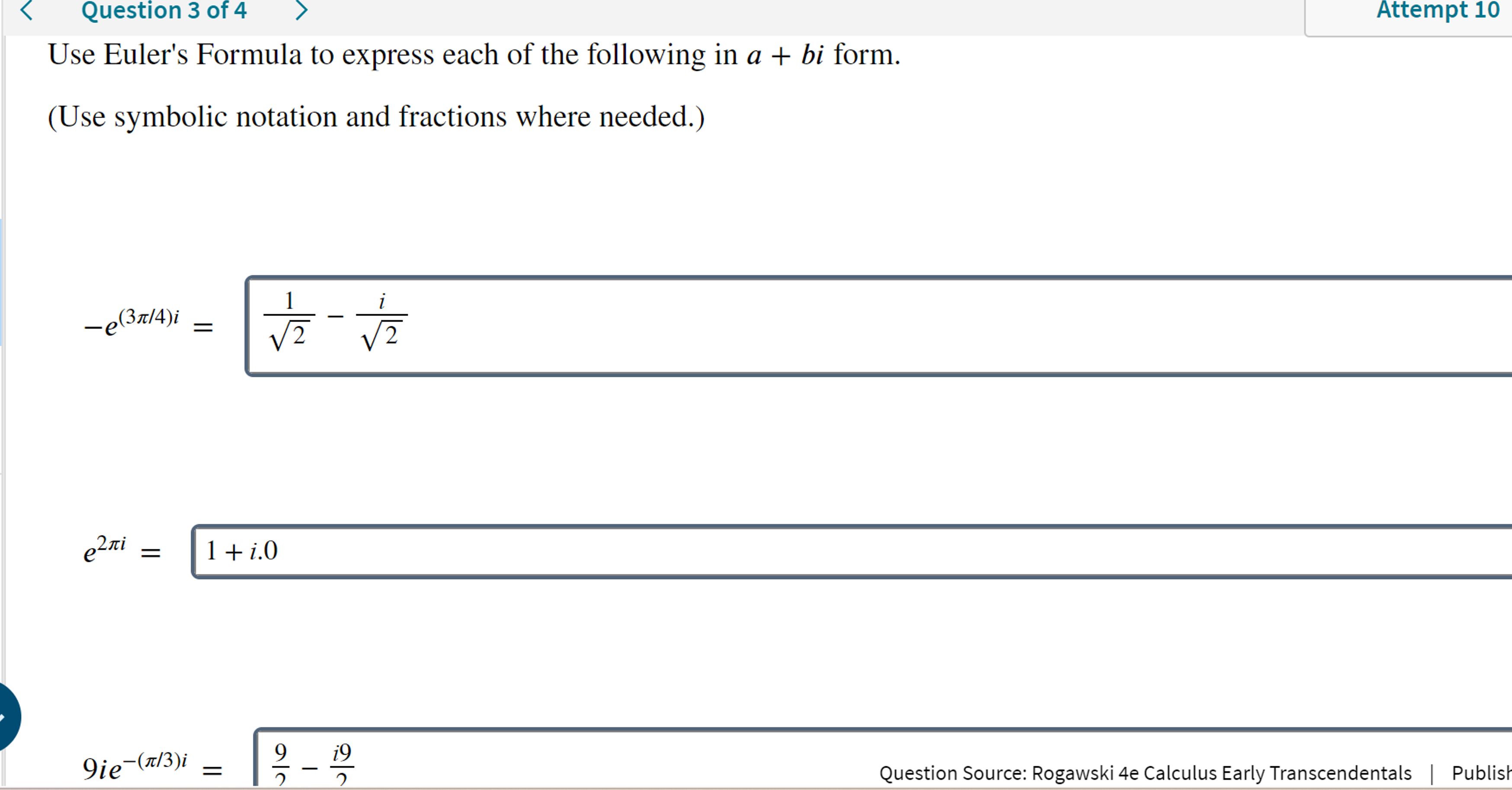 Solved Question 3 ﻿of 4Use Euler's Formula to express each | Chegg.com