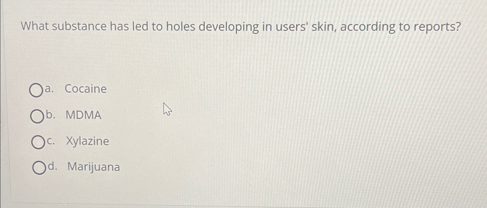 Solved What substance has led to holes developing in users' | Chegg.com