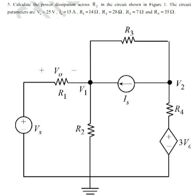 Solved Calculate the power dissipation across R2 ﻿in the | Chegg.com