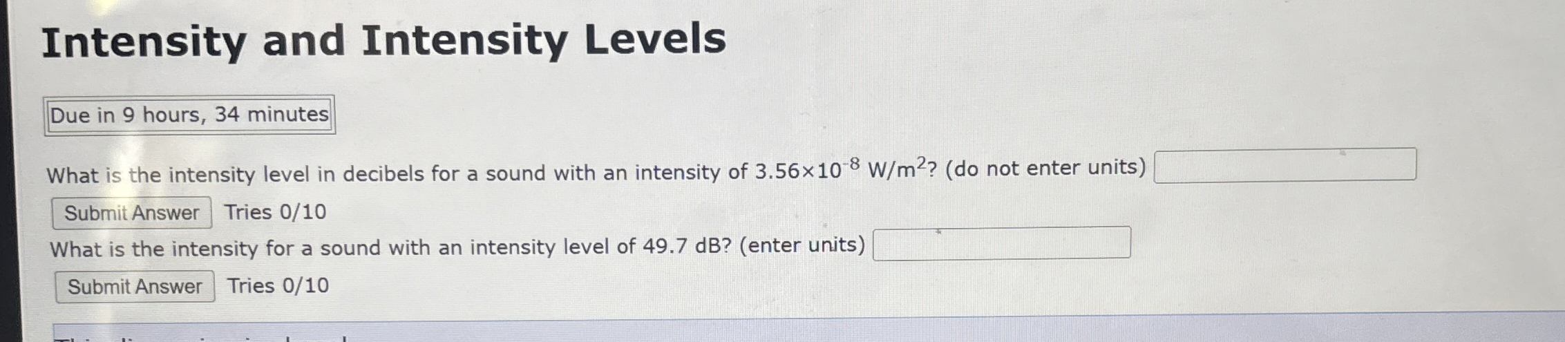 Solved Intensity and Intensity LevelsDue in 9 ﻿hours, 34 | Chegg.com