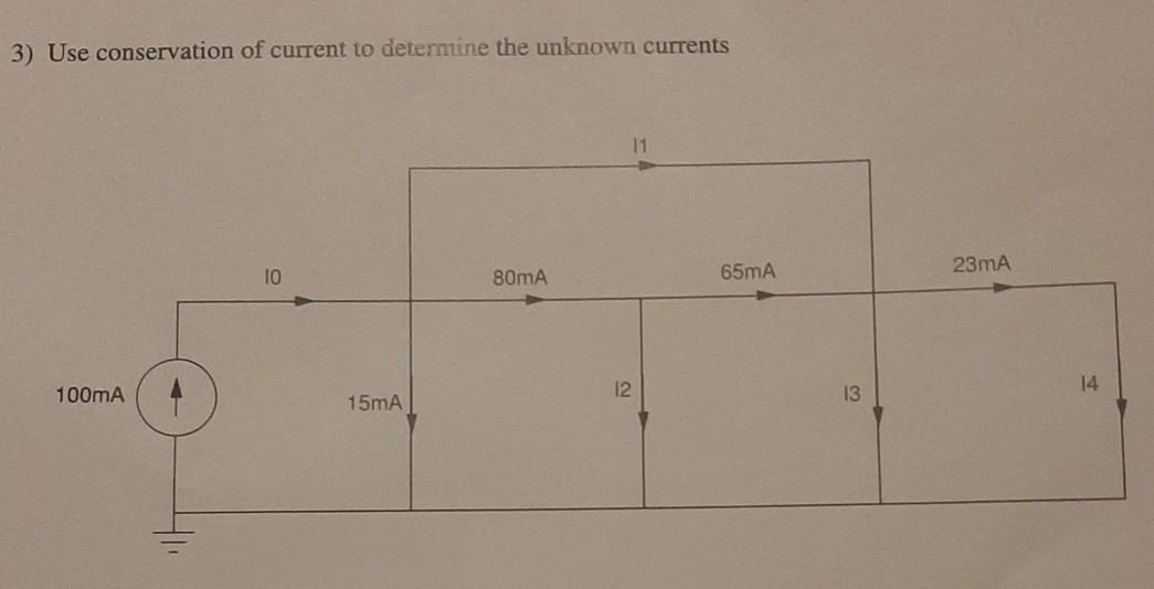 Solved 3) Use conservation of current to determine the | Chegg.com