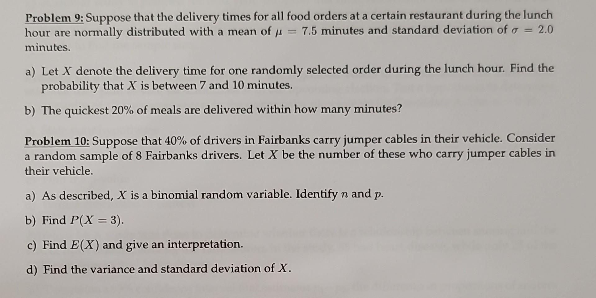 Solved Problem 9: Suppose that the delivery times for all | Chegg.com