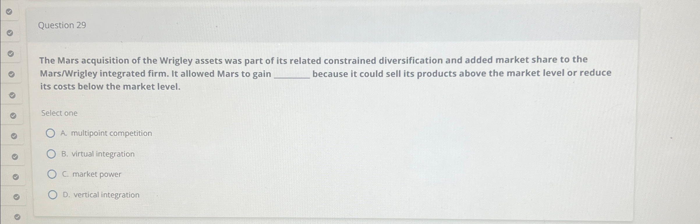 Solved Question 29The Mars acquisition of the Wrigley assets | Chegg.com