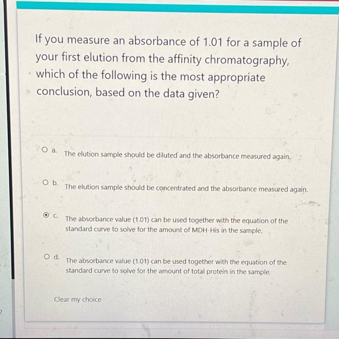 Solved If you measure an absorbance of 1.01 for a sample of | Chegg.com