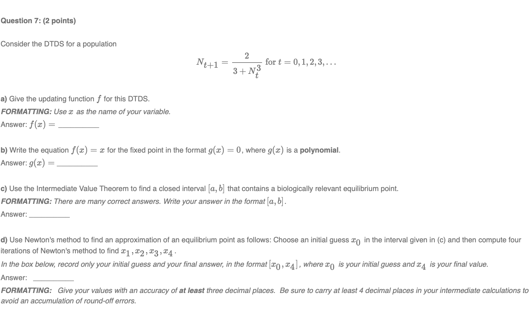 Solved Question 7: (2 ﻿points)Consider the DTDS for a | Chegg.com