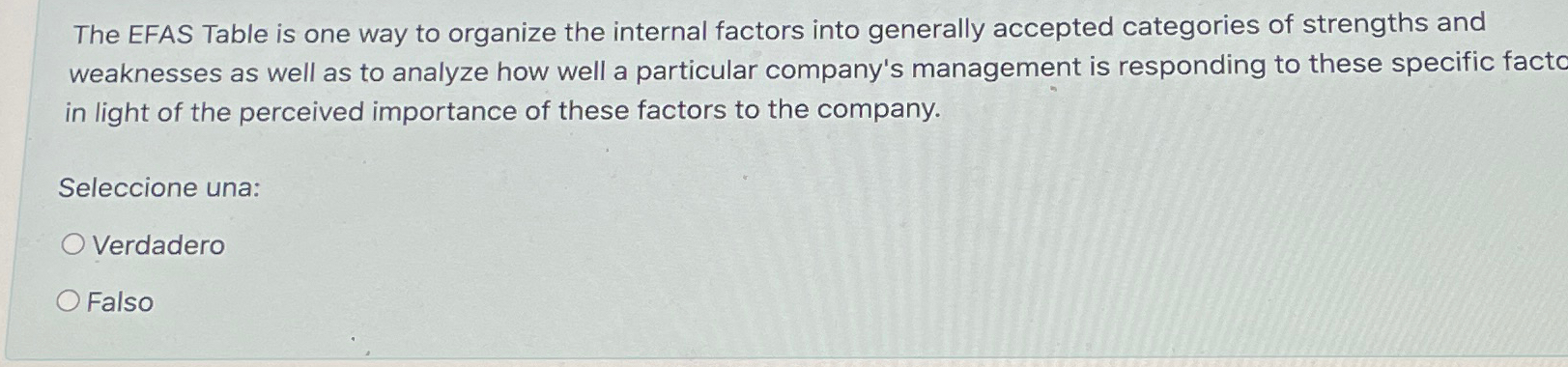 Solved The EFAS Table is one way to organize the internal | Chegg.com