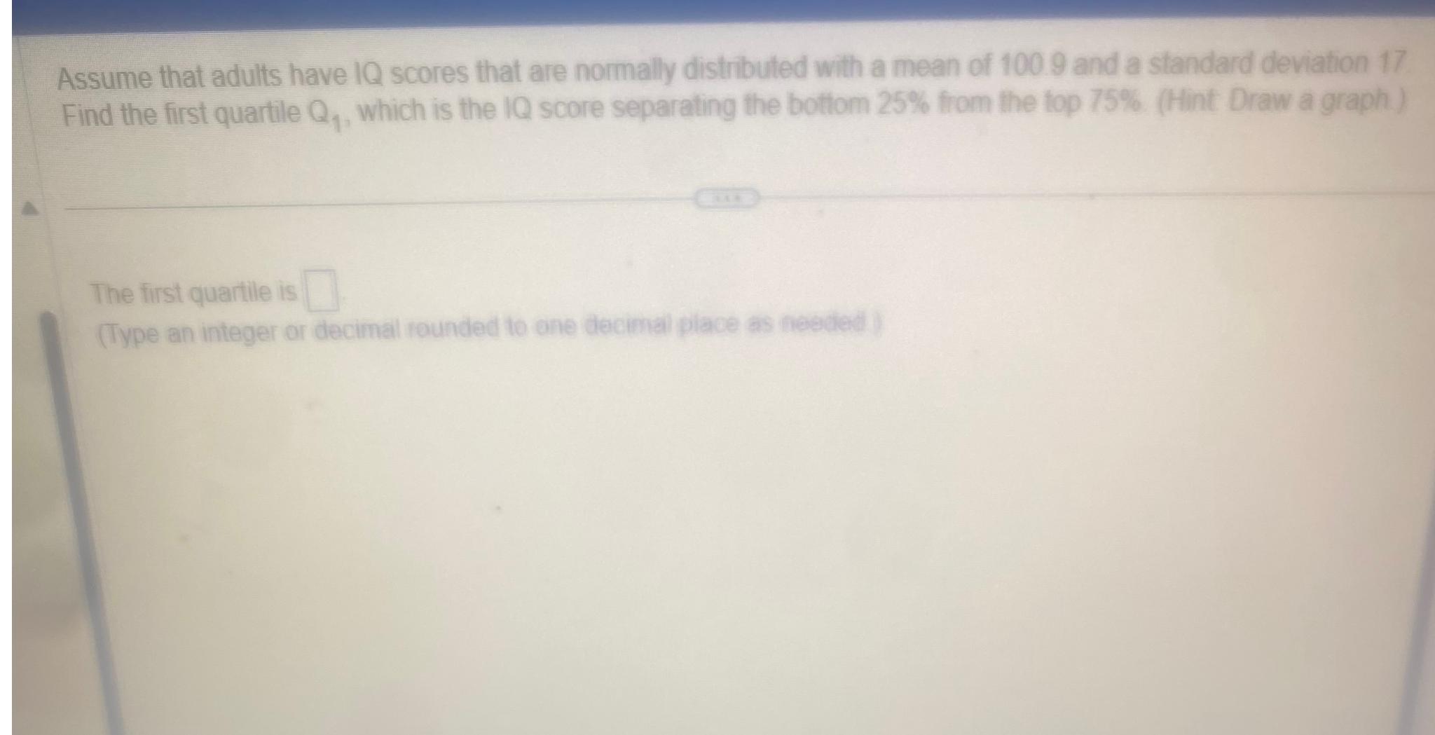 Solved Assume that adults have 1Q ﻿scores that are normally | Chegg.com