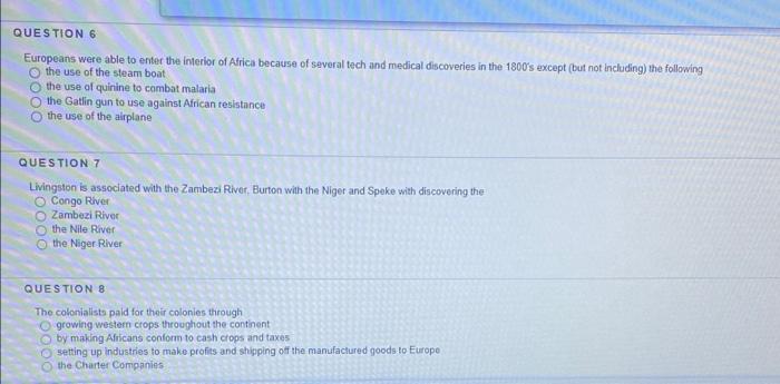 Solved QUESTION 6 Europeans were able to enter the interior | Chegg.com