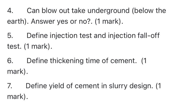 Solved 4. Can blow out take underground (below the earth). | Chegg.com
