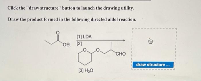 Solved Click the "draw structure" button to launch the | Chegg.com