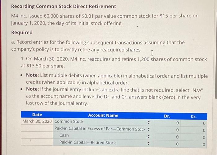 Solved Recording Common Stock Direct Retirement M4 Inc. | Chegg.com