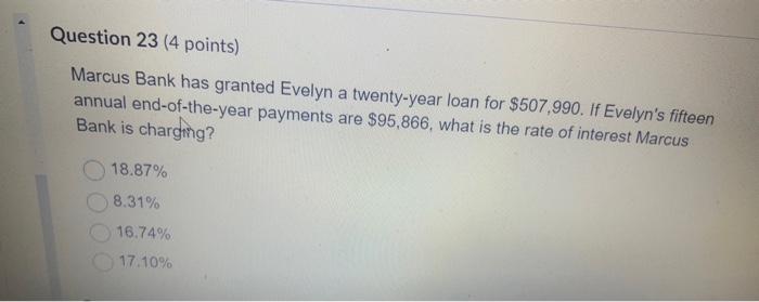 Solved Marcus Bank has granted Evelyn a twenty-year loan for | Chegg.com