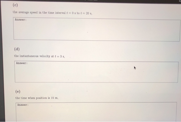 Solved Problem 4 Using the position (x) vs. time (t) graph | Chegg.com