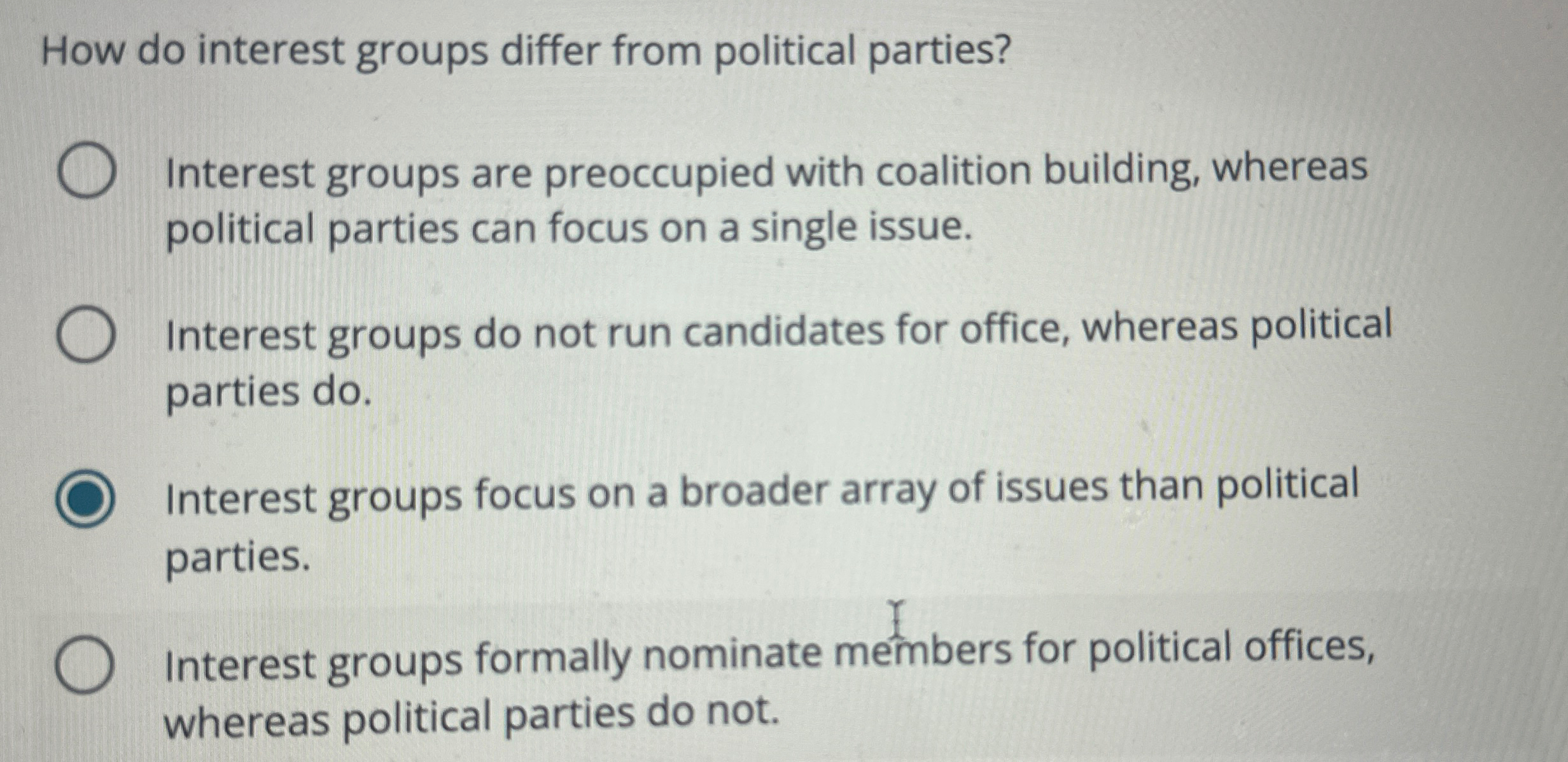 Solved How do interest groups differ from political | Chegg.com