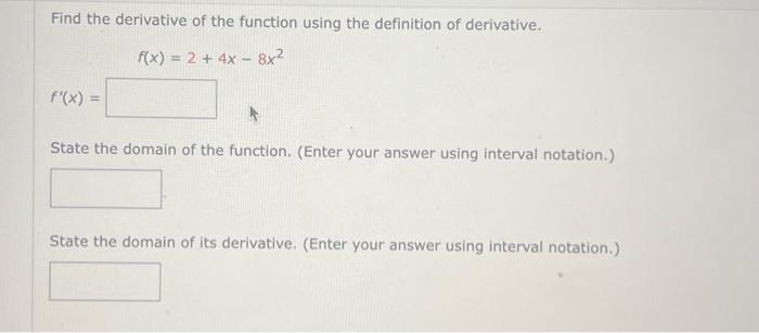 Solved Find the derivative of the function using the | Chegg.com