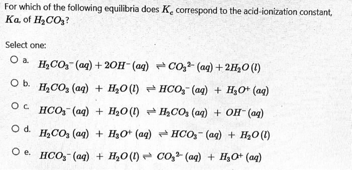 Solved Consider the Ka values for the following acids: | Chegg.com