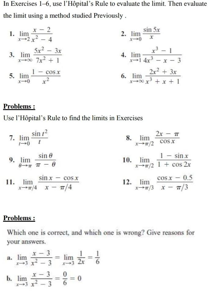 Solved In Exercises 1-6, use l'Hôpital's Rule to evaluate | Chegg.com