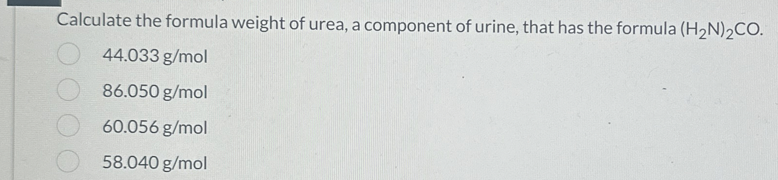 Solved Calculate the formula weight of urea, a component of | Chegg.com