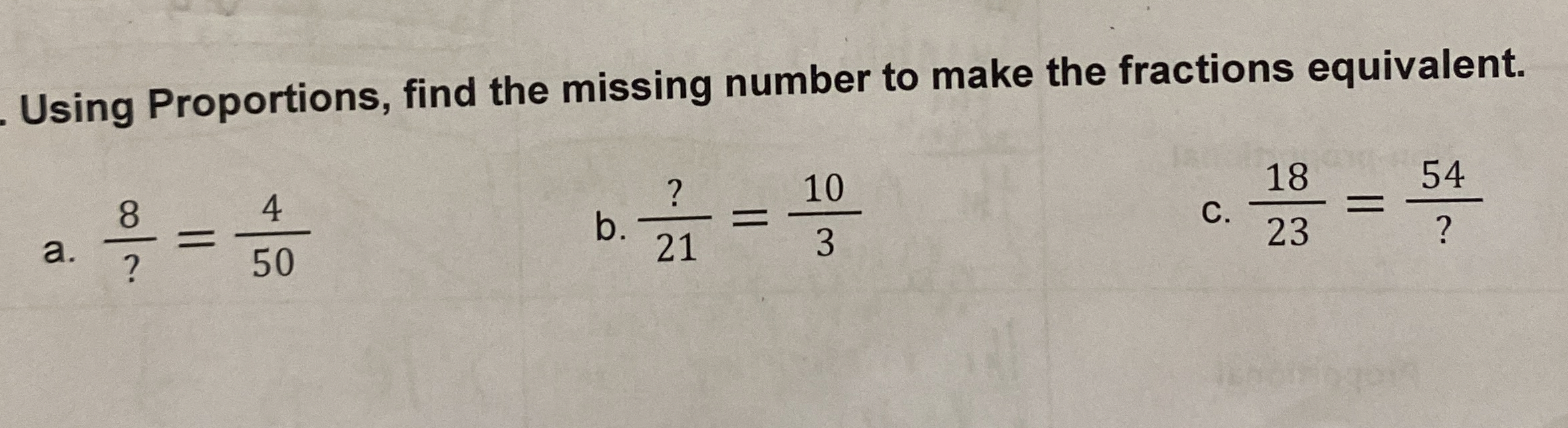 Solved Using Proportions, find the missing number to make | Chegg.com